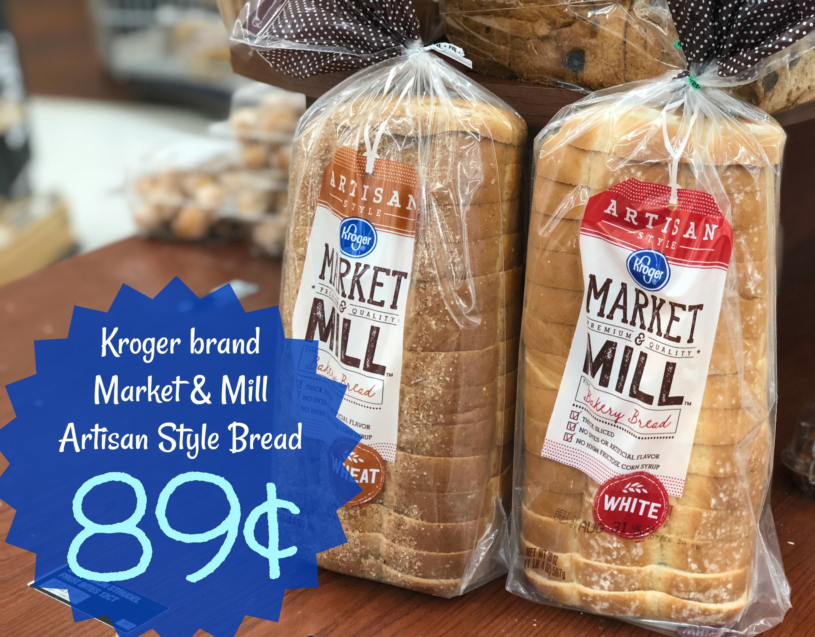 Kroger Brand Market Mill Artisan Style Bread JUST 0 89 Reg Price 1 Kroger Brand Market Mill Artisan Style Bread JUST 0 89 Reg Price 1