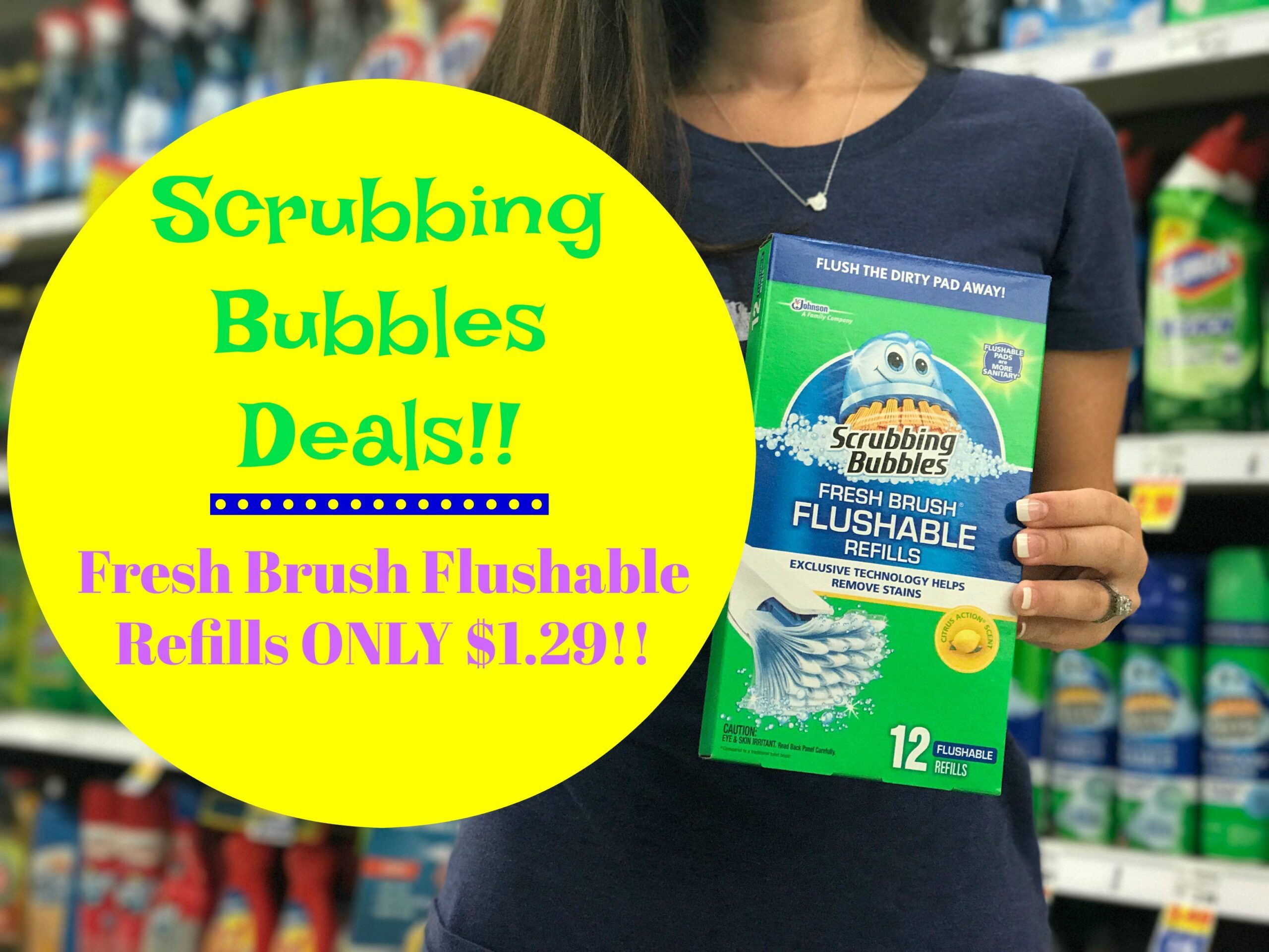 Scrubbing Bubbles Deals | Fresh Brush Flushable Refills ONLY 1.29 ...