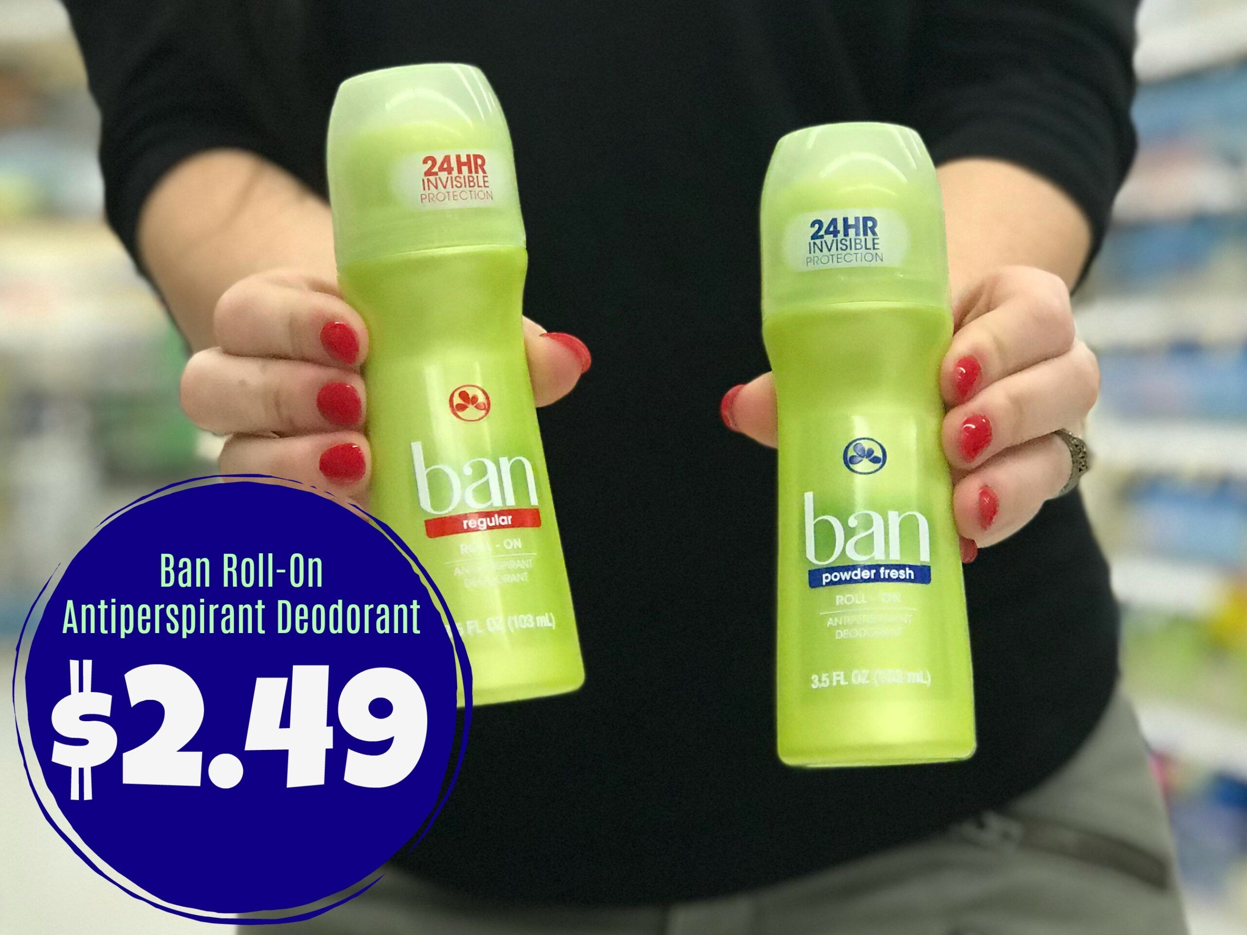 Ban Roll-On Antiperspirant Deodorant ONLY $2.49 at Kroger (Reg $4.99 ...