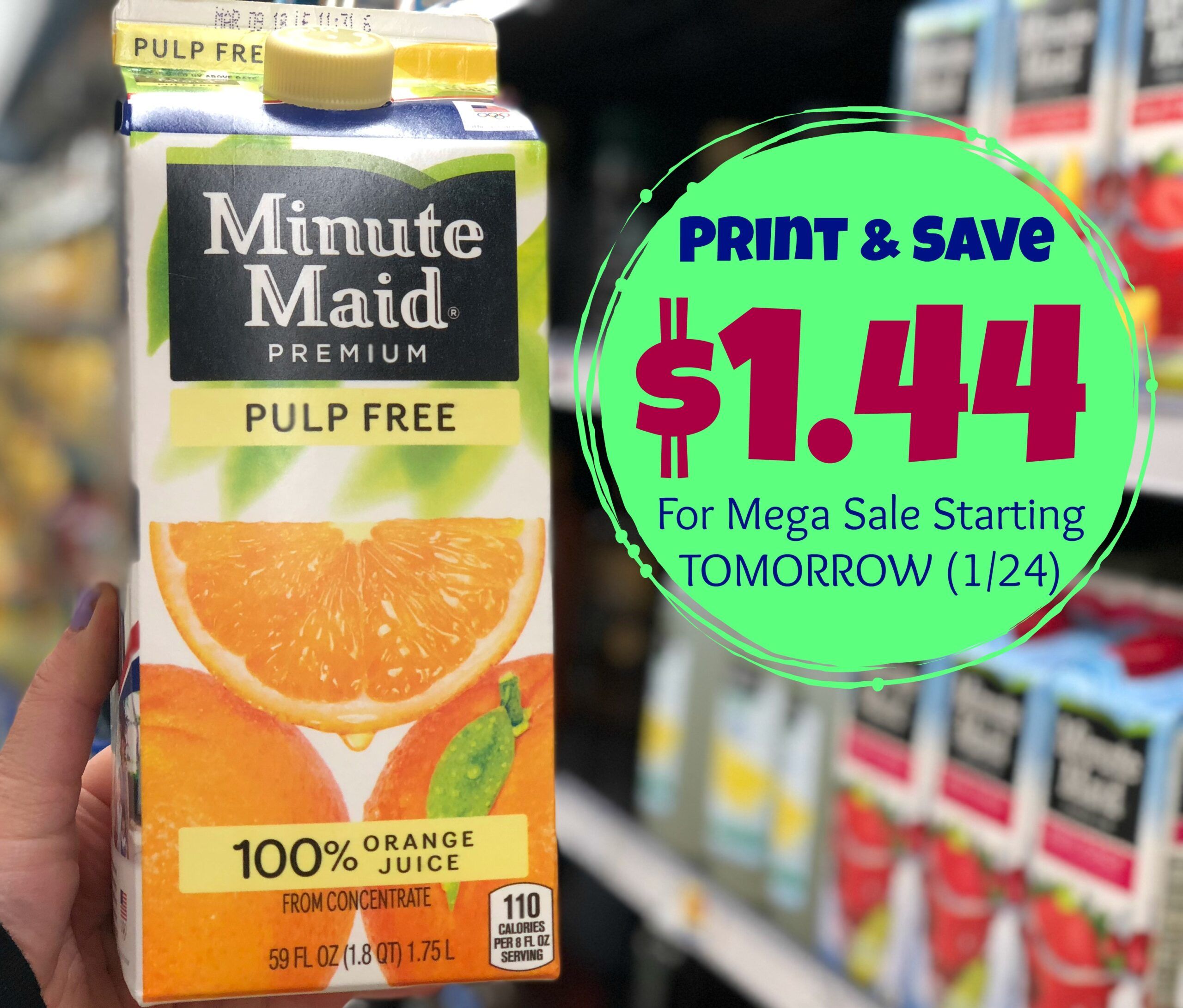 Print & Save | Minute Maid OJ ONLY $1.44 with Kroger Mega Event (starts ...