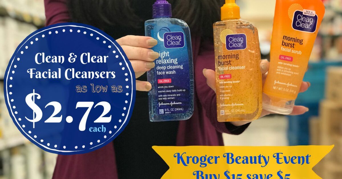 Clean & Clear Cleansers as low as $2.72 each at Kroger! - Kroger Krazy