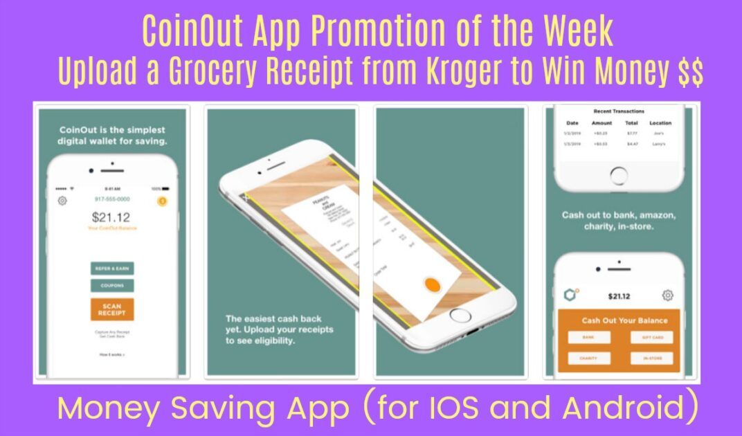 CoinOut App Promotion of the Week | Upload a Grocery Receipt from ...