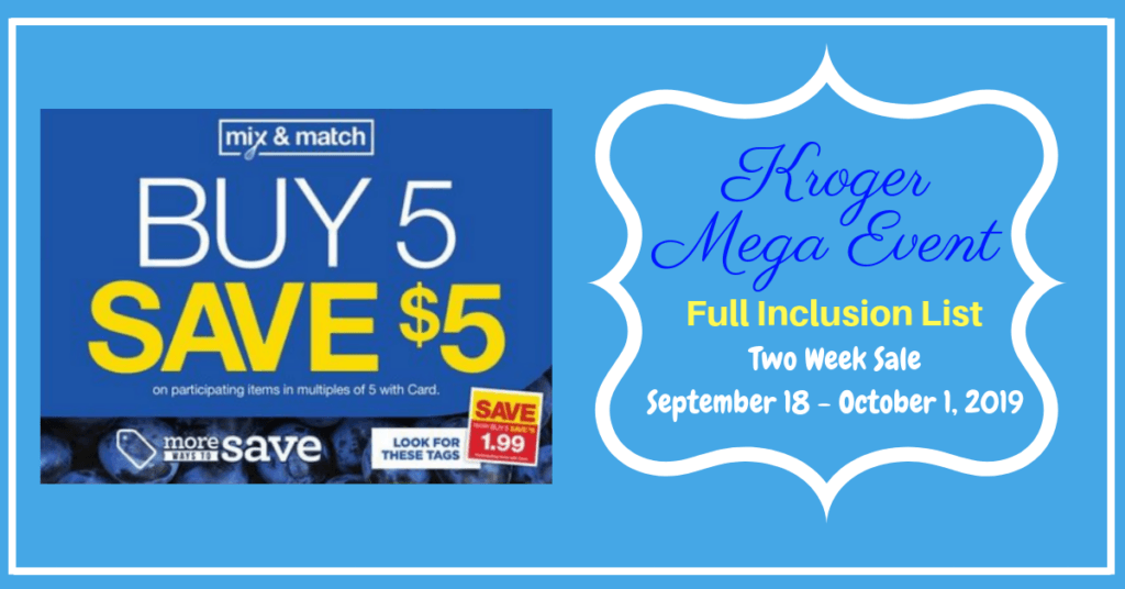 Kroger Mega Event Full Inclusion List for Buy 5, Save $5 (2 week sale ...