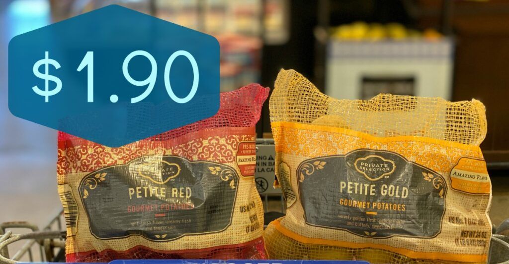 Private Selection Petite Potatoes JUST $1.90 at Kroger!! - Kroger Krazy
