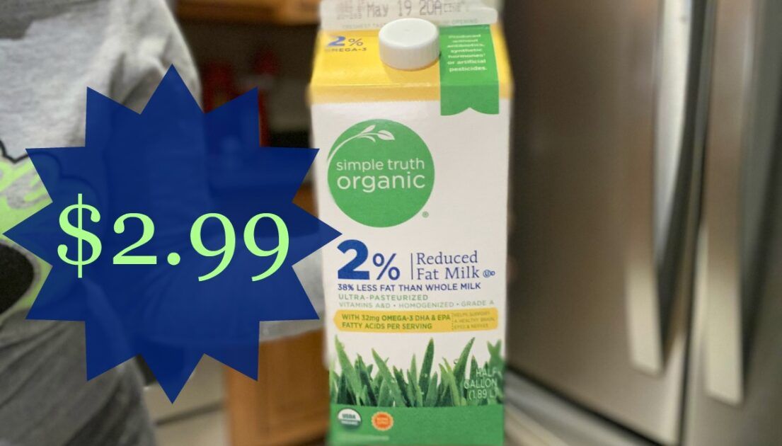 Simple Truth Organic Milk is JUST $2.99 at Kroger! - Kroger Krazy