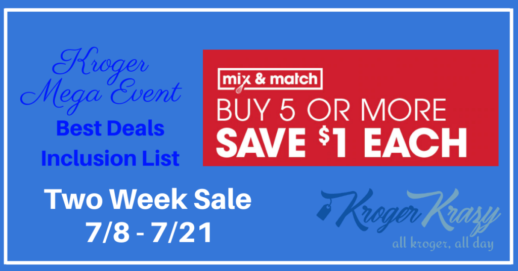 Kroger Buy 5 or More, Save $1 Each Mega Event Best Deals Inclusion List ...