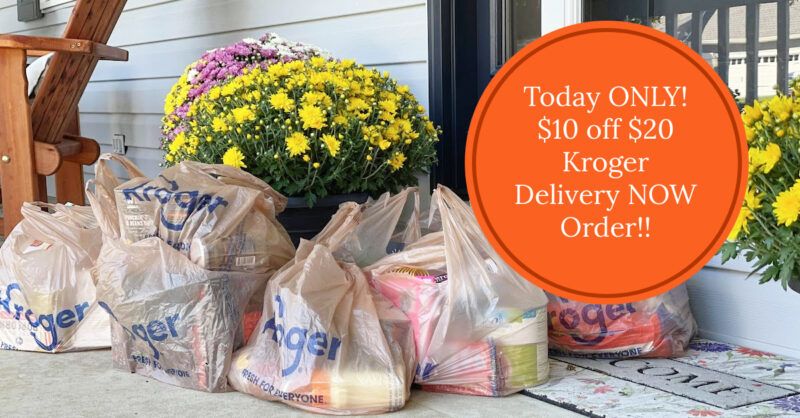 TODAY ONLY!! Save $10 on a $20 Kroger Delivery Now Order!!! - Kroger Krazy