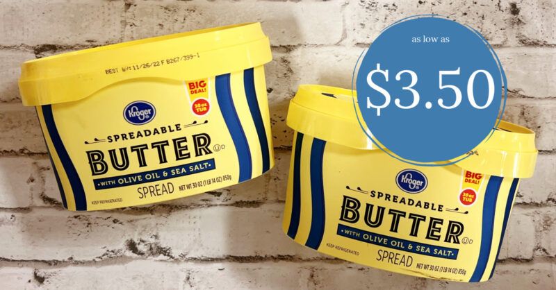 Kroger Spreadable Butter only $3.50! - Kroger Krazy
