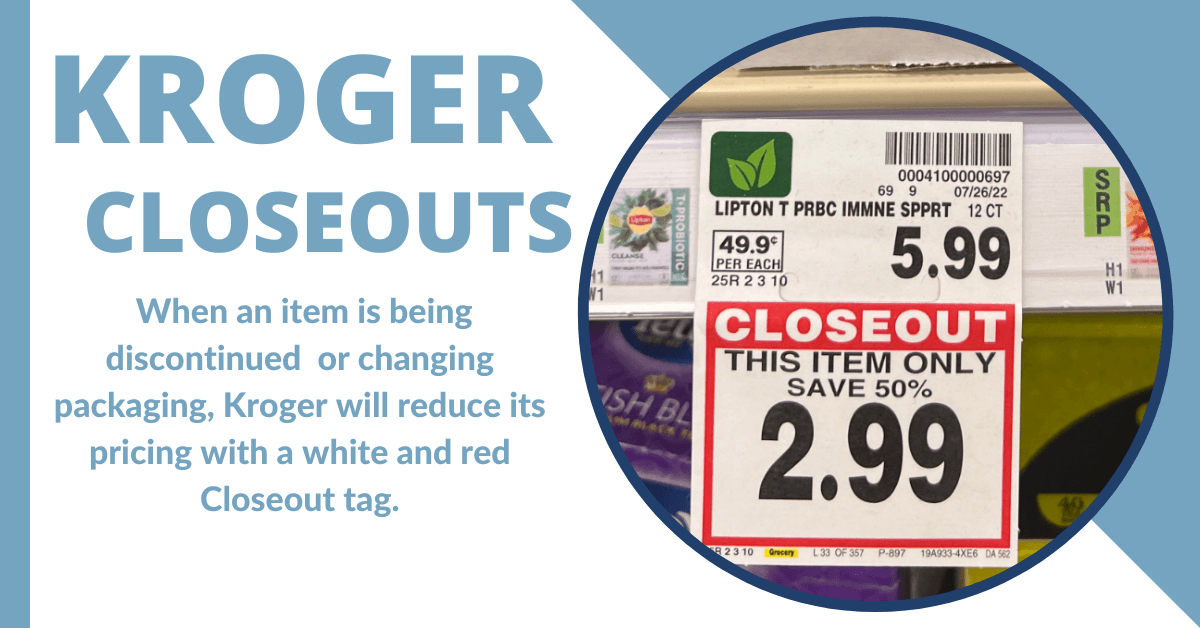 Kroger Closeouts - Kroger Krazy
