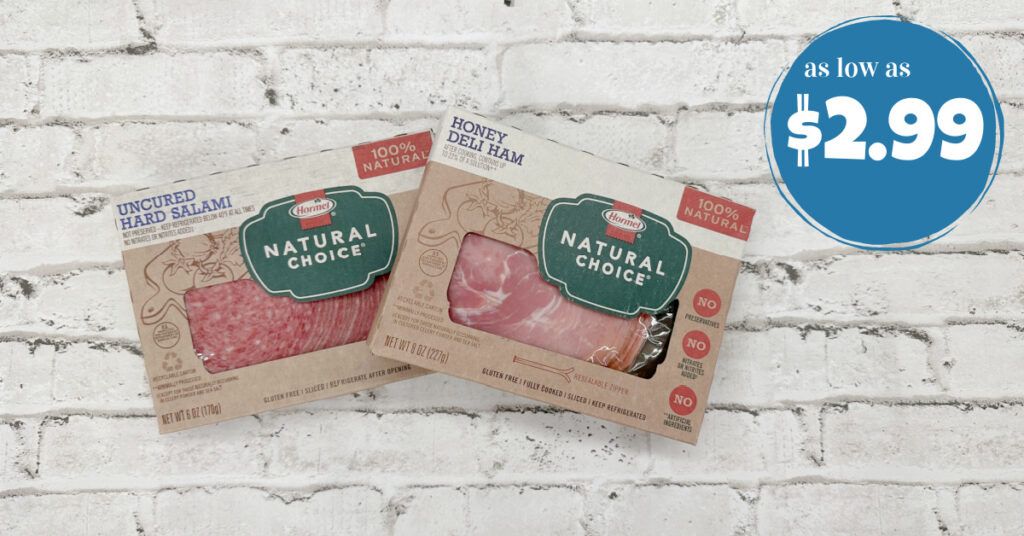 Hormel Natural Choice Lunch Meat as low as $2.99! - Kroger Krazy