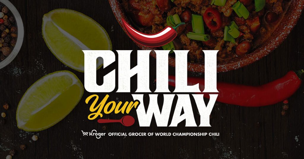 Chili Your Way at Kroger! Spend $20 on Participating Items, Get $5 ...