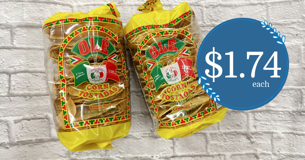 Ole Crunchy Corn Tostadas are B1G1 FREE at Kroger! - Kroger Krazy