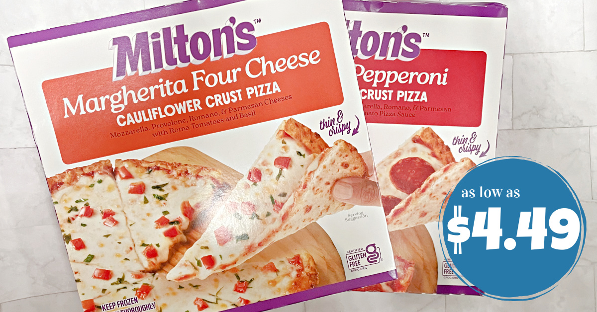 Milton's Pizza as low as $4.49! - Kroger Krazy
