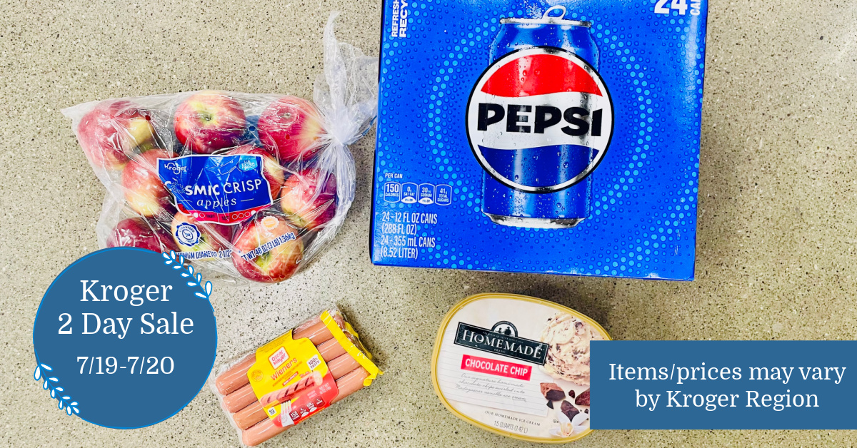 Kroger 2 Day Sale (7/19-7/20 ONLY) - Kroger Krazy