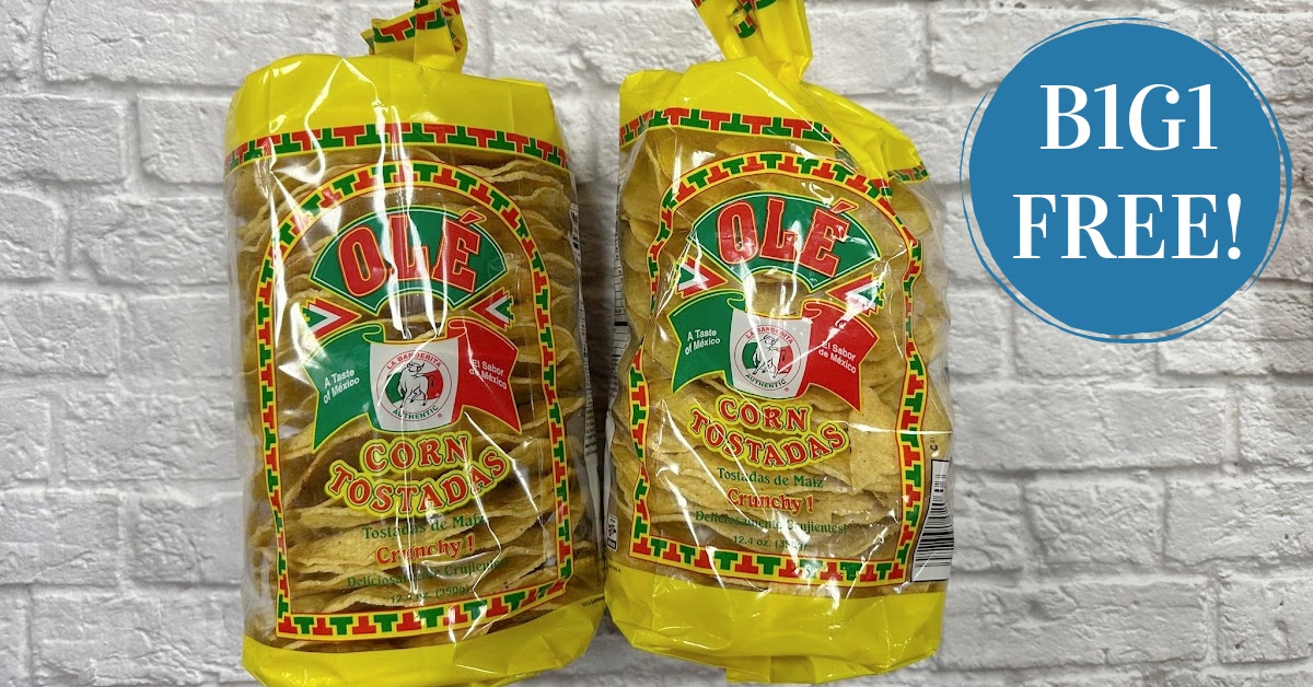 Ole Tostadas are B1G1 FREE! - Kroger Krazy