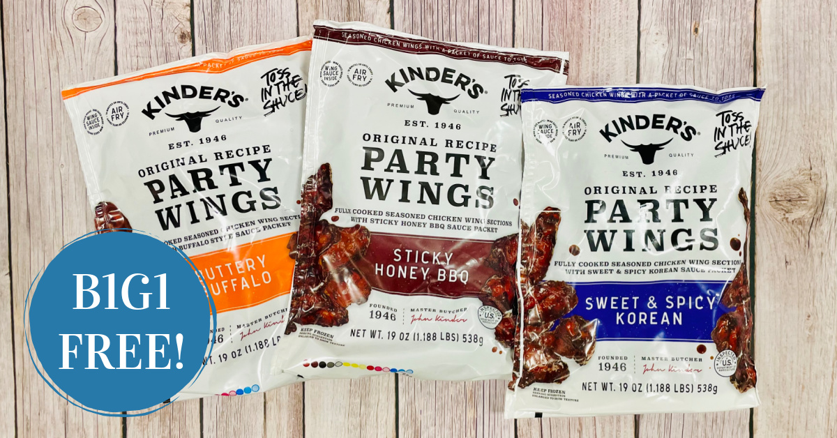 Kinder's Party Wings are B1G1 FREE! - Kroger Krazy