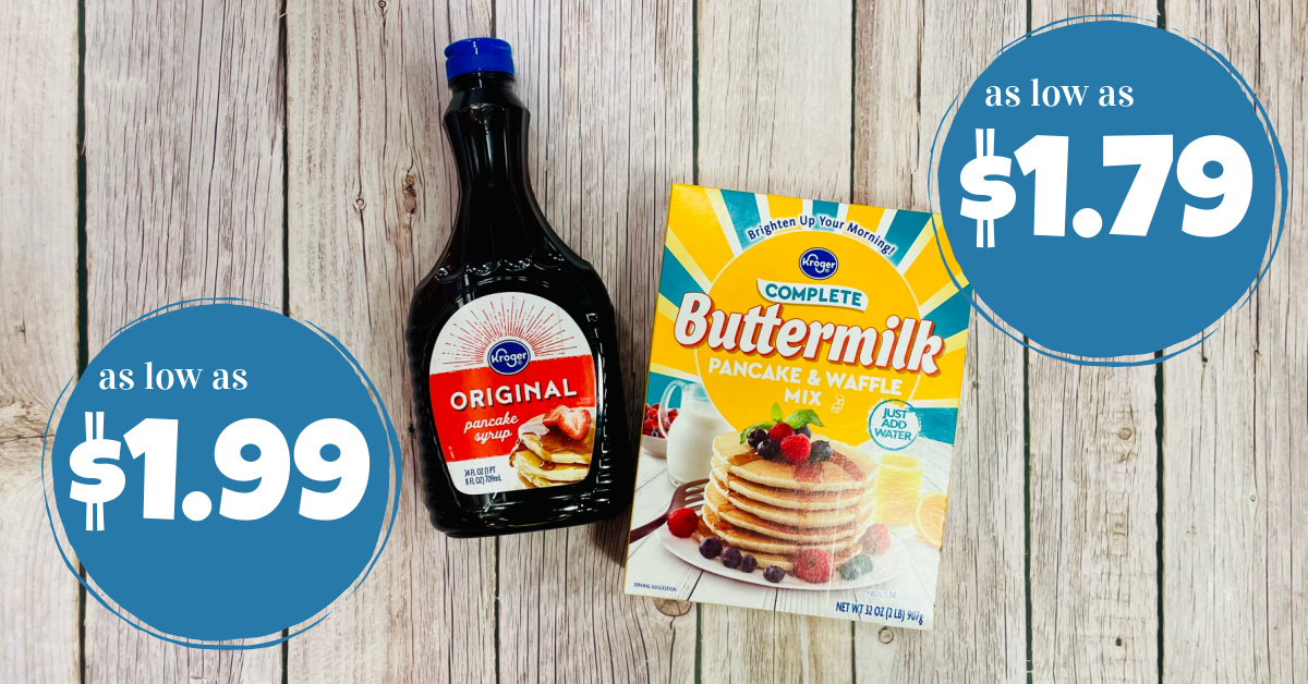 Kroger Pancake Mixes as low as $1.79! Syrup as low as $1.99! - Kroger Krazy