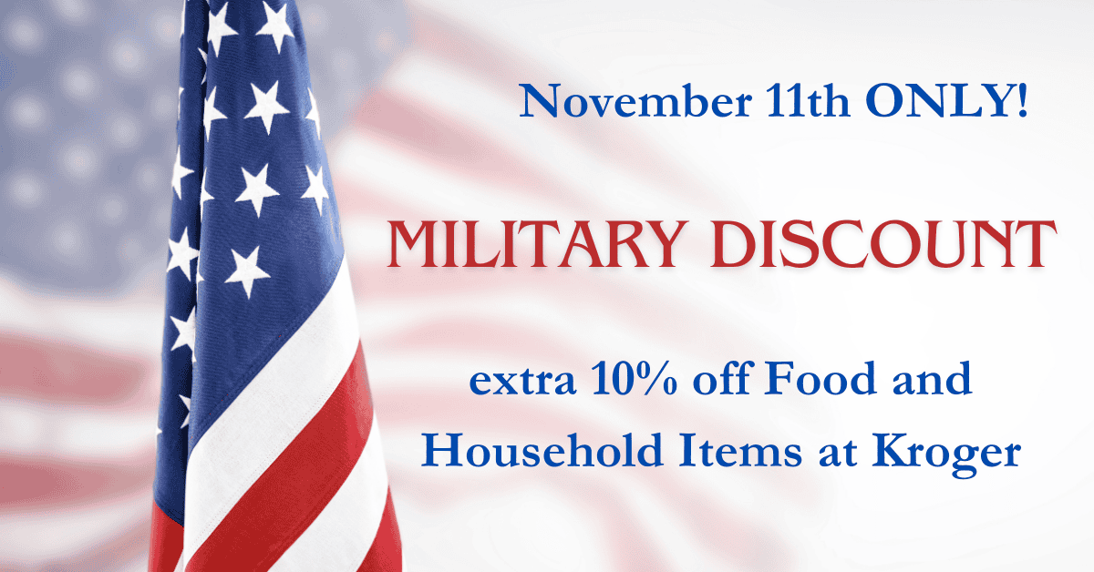 Military Discount - Extra 10% off Food & Household Items: November 11th ...