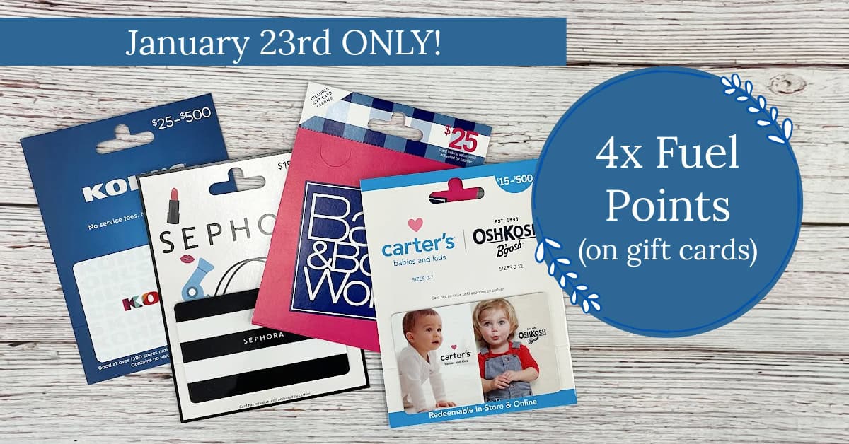 4x Fuel Points on Gift Cards January 23rd ONLY - Kroger Krazy