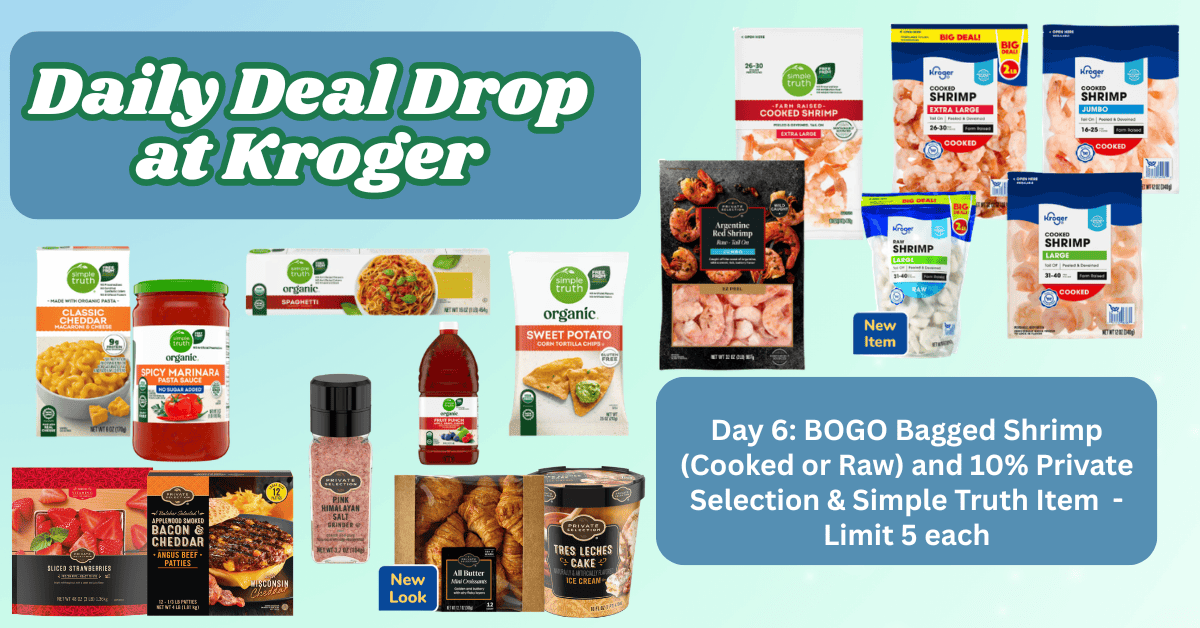 (Day SIX) Kroger Daily Deal Drop! 7 Days of Savings! - Kroger Krazy