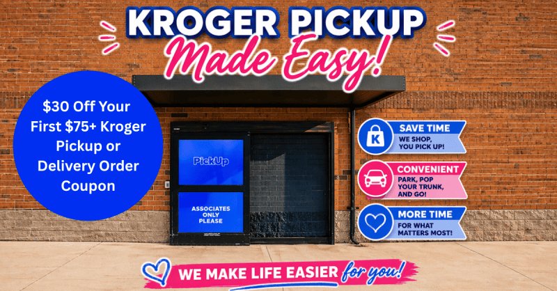 $30 Off Your First $75+ Kroger Pickup or Delivery Order Coupon - Kroger ...